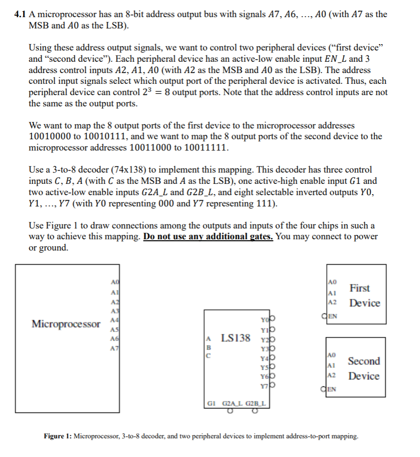 Solved 4.1 ﻿A microprocessor has an 8-bit address output bus | Chegg.com