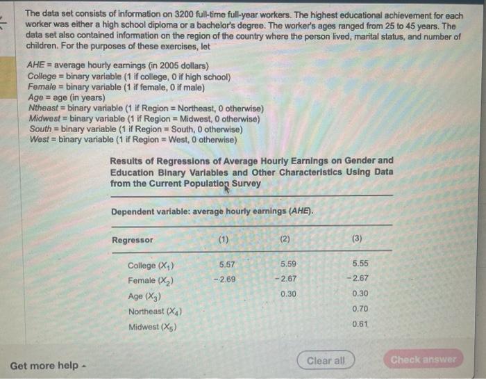 Solved The data set consists of information on 3200 | Chegg.com