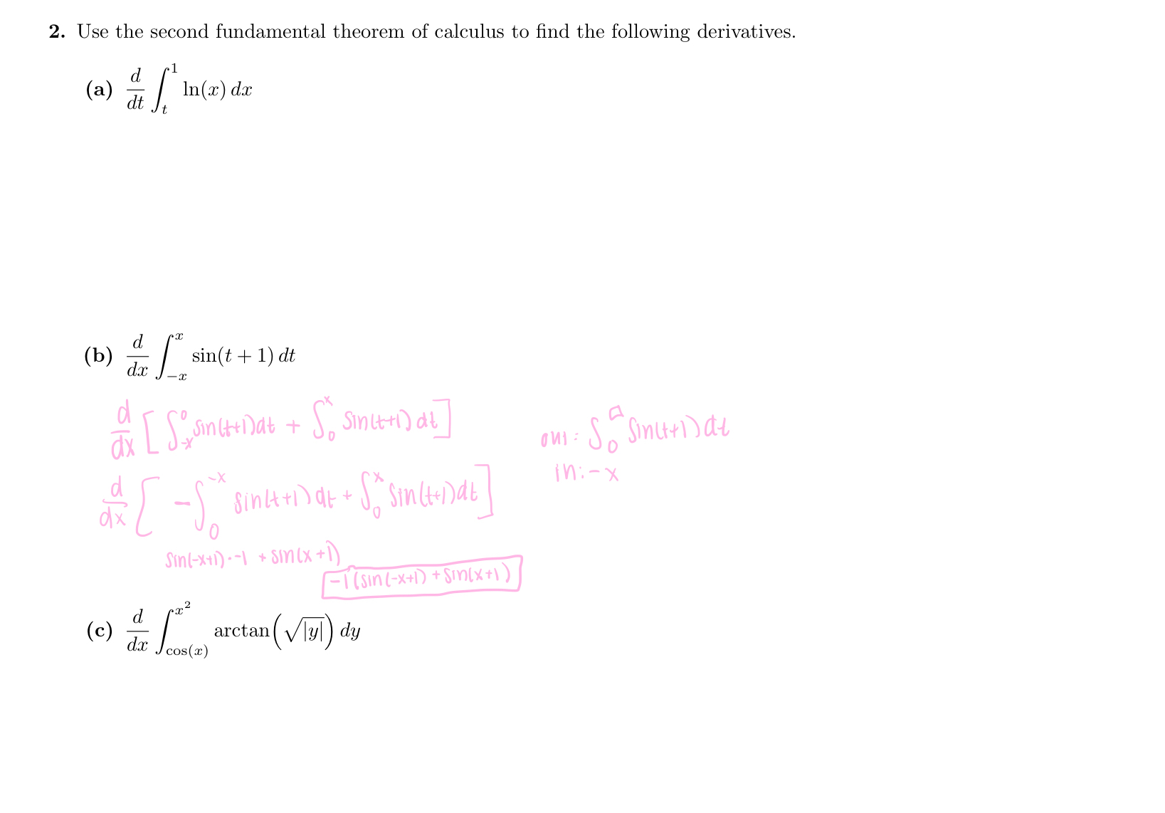 Solved Use the second fundamental theorem of calculus to | Chegg.com
