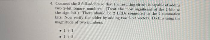 Solved 4. Connect the 2 full-adders so that the resulting | Chegg.com