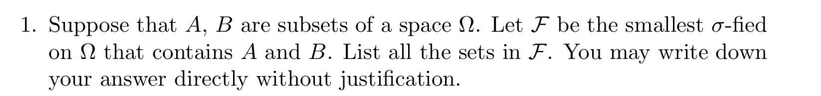 Solved Suppose That A B ﻿are Subsets Of A Space Ω ﻿let F