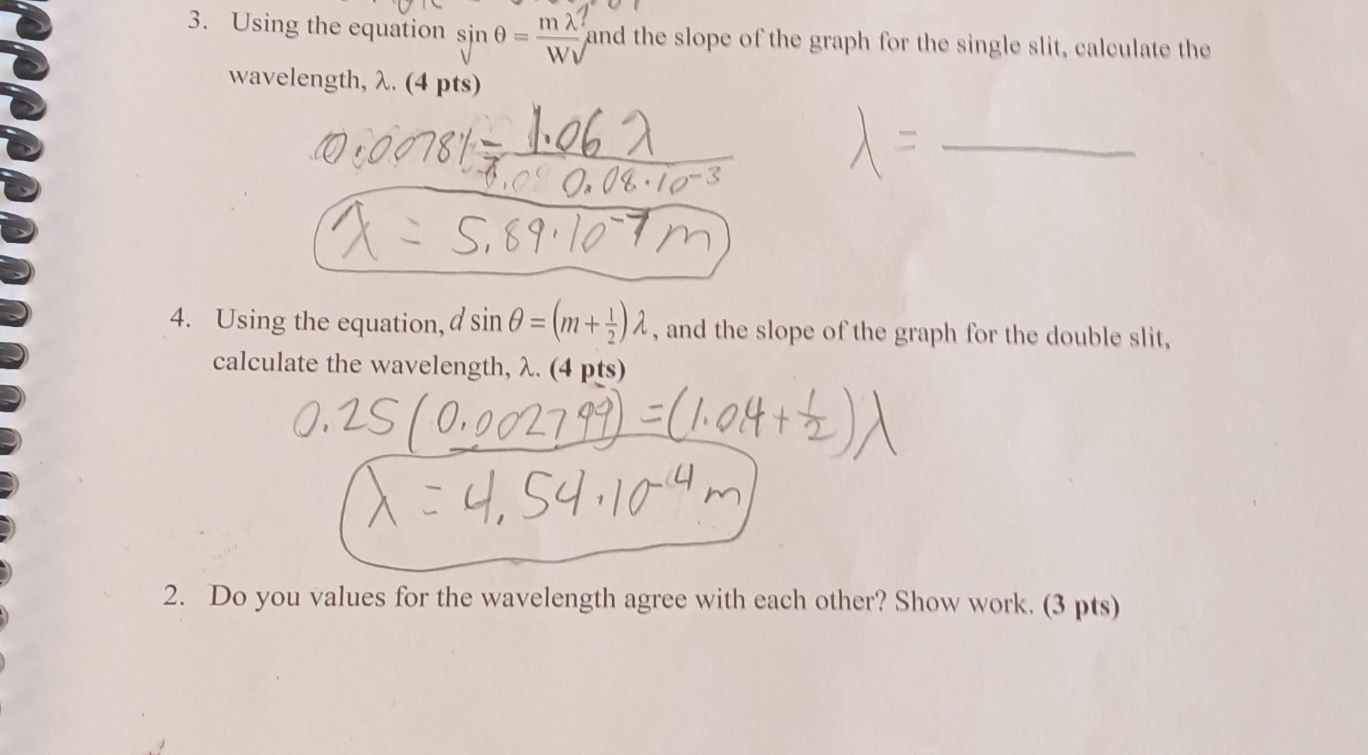 Solved 3. Using the equation sinθ=WVmλ and the slope of the | Chegg.com