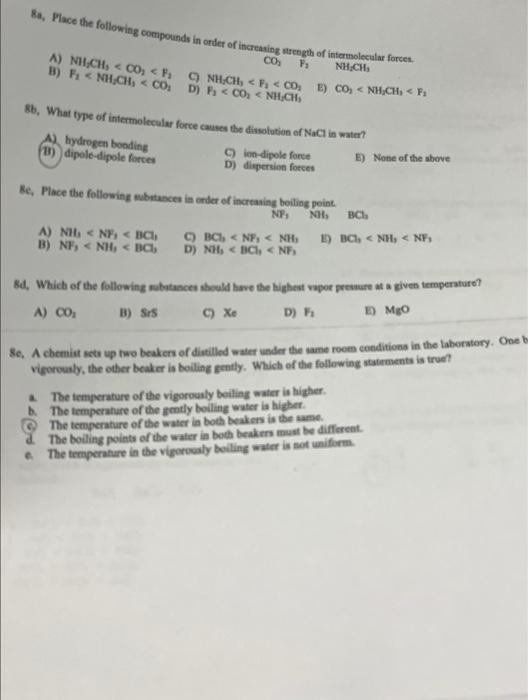 Solved 8a, Place the following compounds in order of | Chegg.com