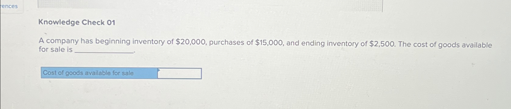 Solved Knowledge Check 01A company has beqinning inventory | Chegg.com