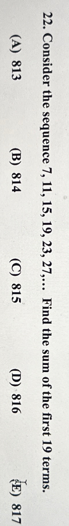 Solved Consider the sequence 7,11,15,19,23,27,dots Find the | Chegg.com