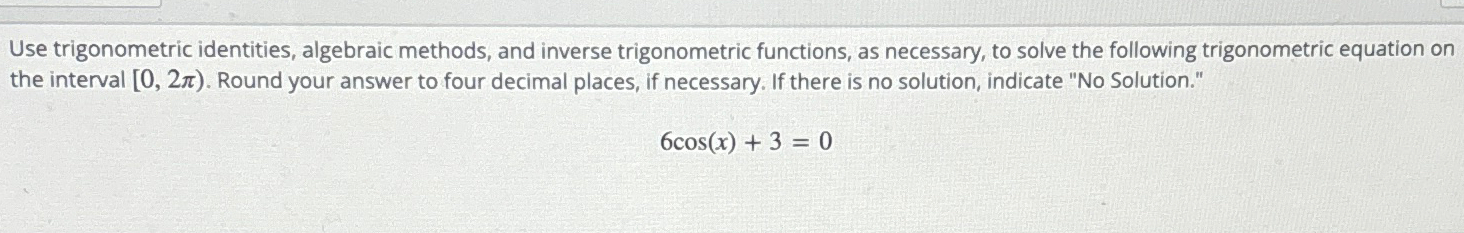 Solved Use trigonometric identities, algebraic methods, and | Chegg.com