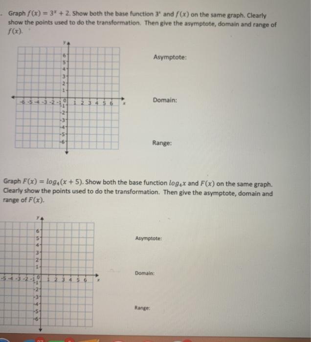 Solved - Graph f(x) = 3+ + 2. Show both the base function 3' | Chegg.com