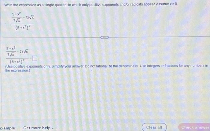 Solved Write the expression as a single quotient in which | Chegg.com