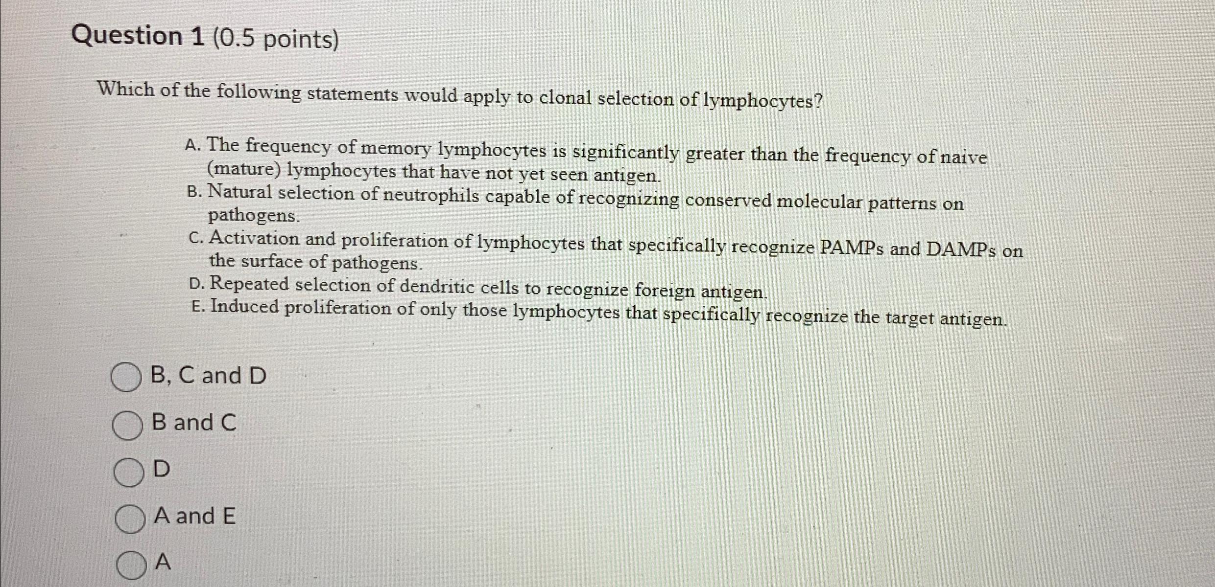 Solved Question 1 ( 0.5 ﻿points)Which of the following | Chegg.com