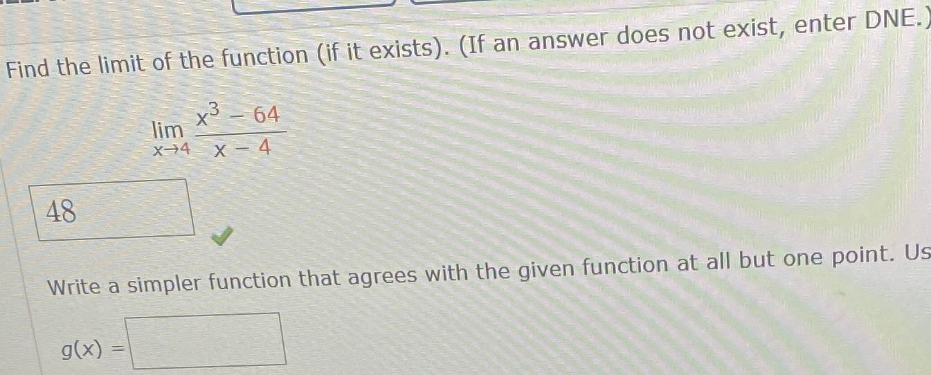 Solved Find the limit of the function (if it exists). (If an | Chegg.com
