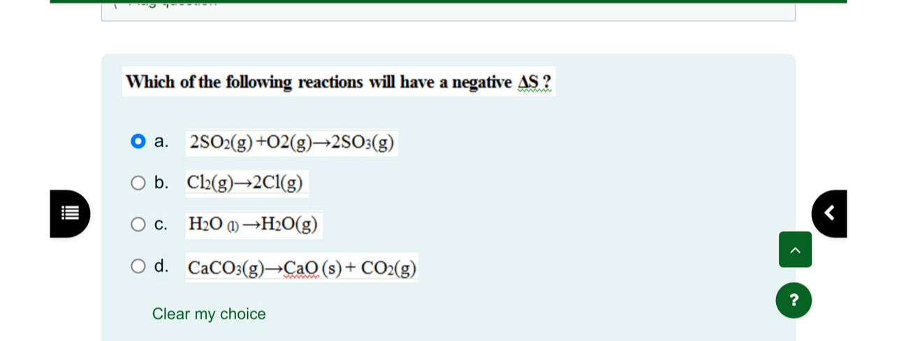 Solved Which of the following reactions will have a negative | Chegg.com
