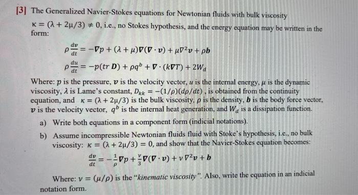 Solved [3] The Generalized Navier-Stokes equations for | Chegg.com