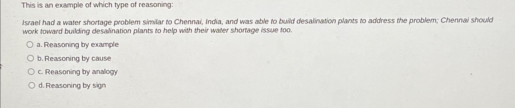 Solved This is an example of which type of reasoning:Israel | Chegg.com