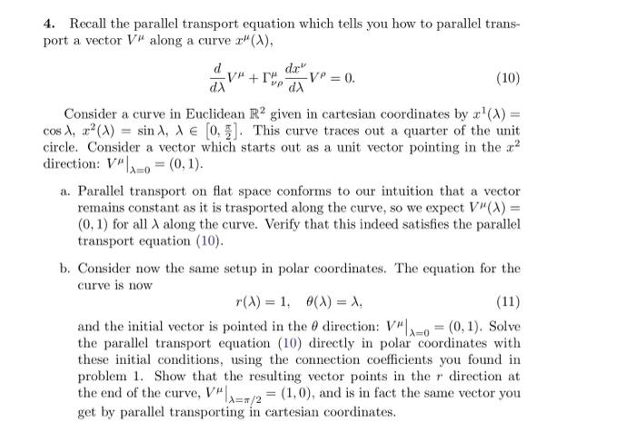 V + 4. Recall the parallel transport equation which | Chegg.com