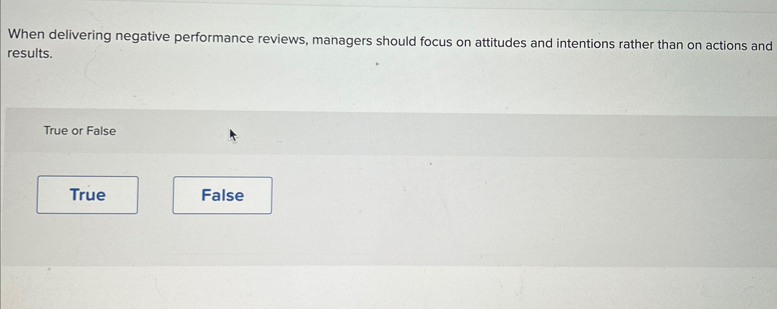 Solved When delivering negative performance reviews, | Chegg.com
