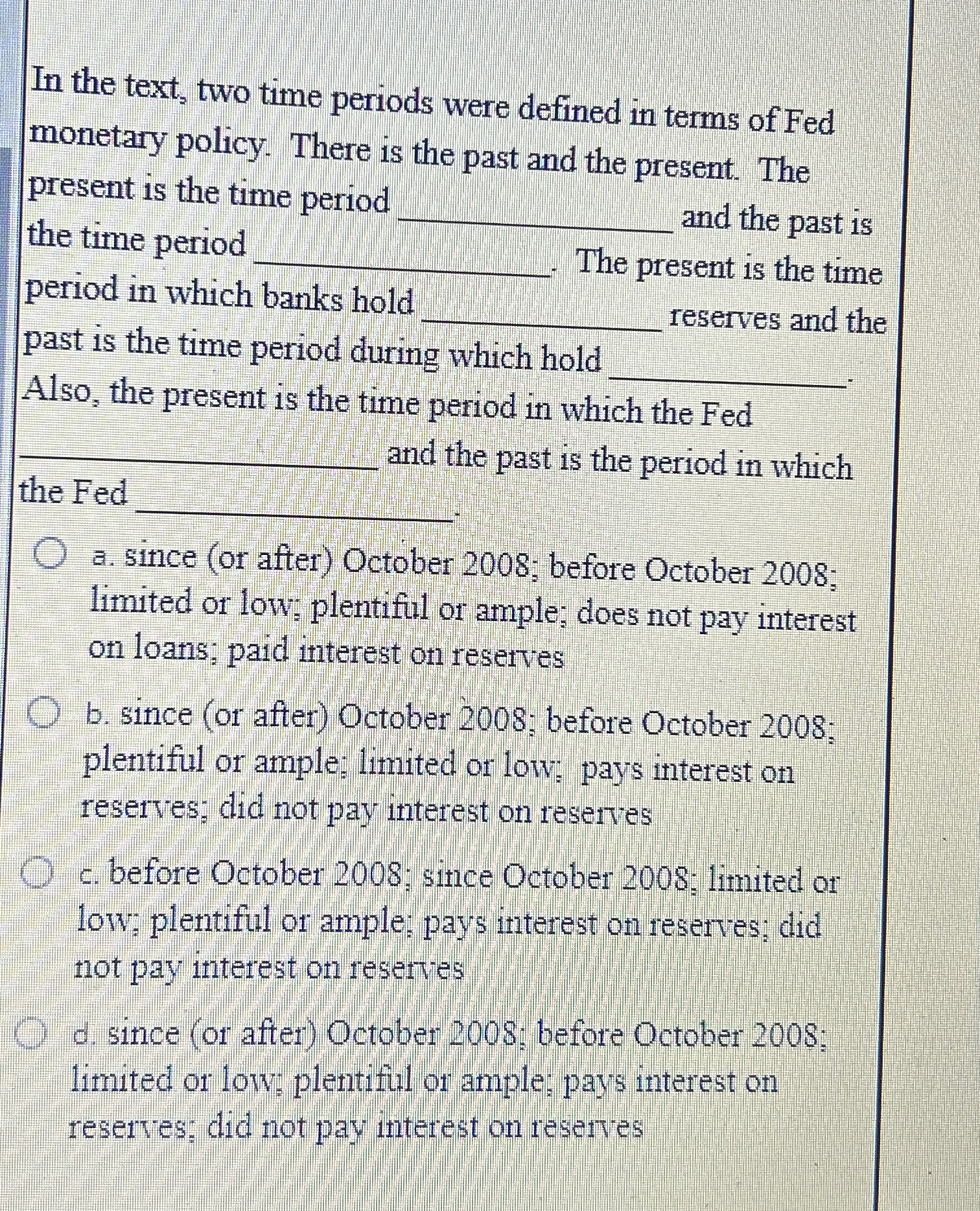 Solved In the text, two time periods were defined in terms | Chegg.com