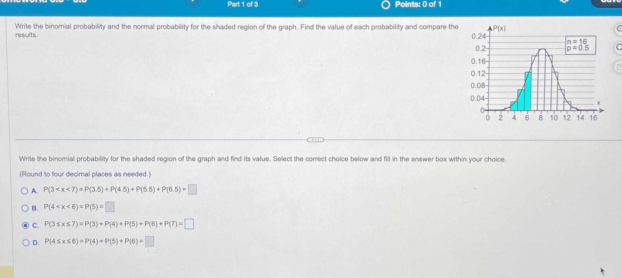 Solved Part 1 ﻿of 3Points: 0 ﻿of 1Write the binomial | Chegg.com