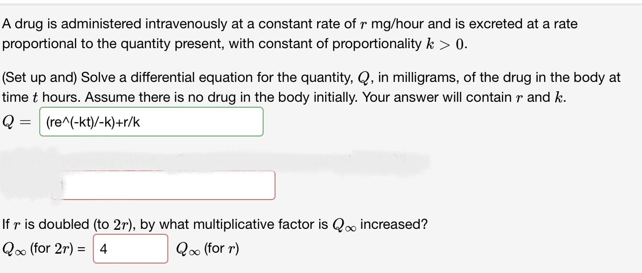 Solved A drug is administered intravenously at a constant | Chegg.com