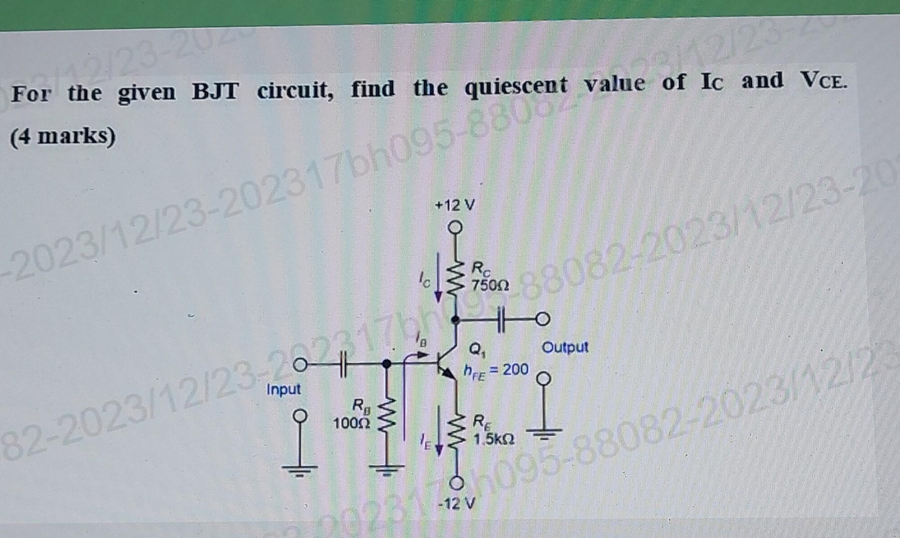 Solved For the given BJT circuit, find the quiescent value | Chegg.com