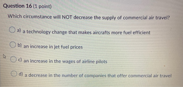 Solved Question 16 (1 point) Which circumstance will NOT | Chegg.com