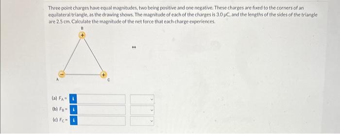 Solved Three point charges have equal magnitudes, two being | Chegg.com