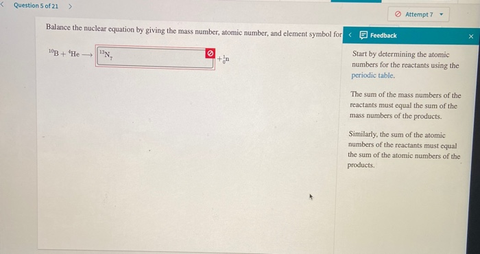 Solved Question 5 of 21 > Attempt 7 Balance the nuclear | Chegg.com