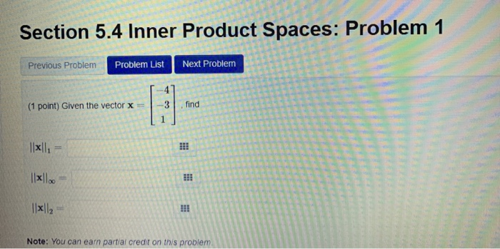 Solved Section 5.4 Inner Product Spaces: Problem 1 Previous | Chegg.com