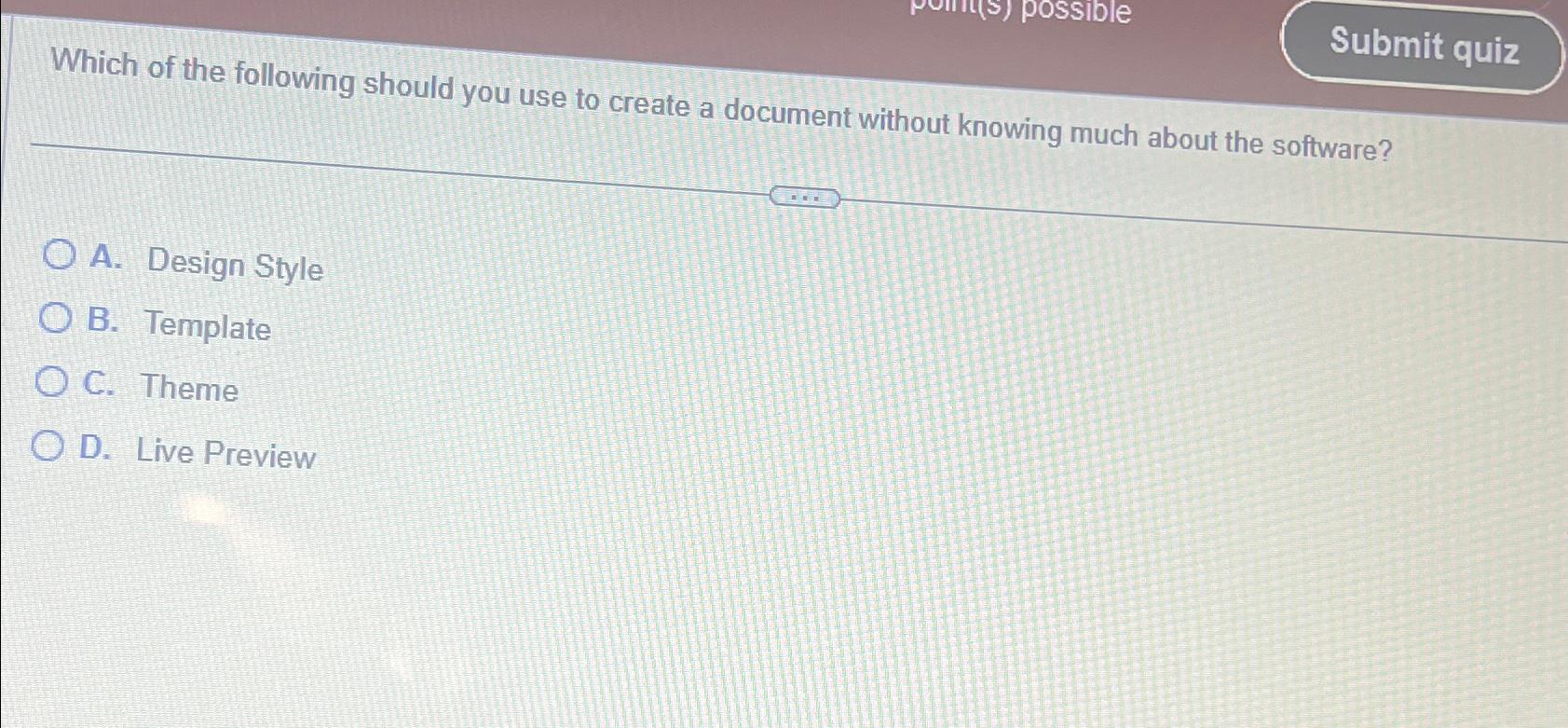 Solved Which of the following should you use to create a | Chegg.com