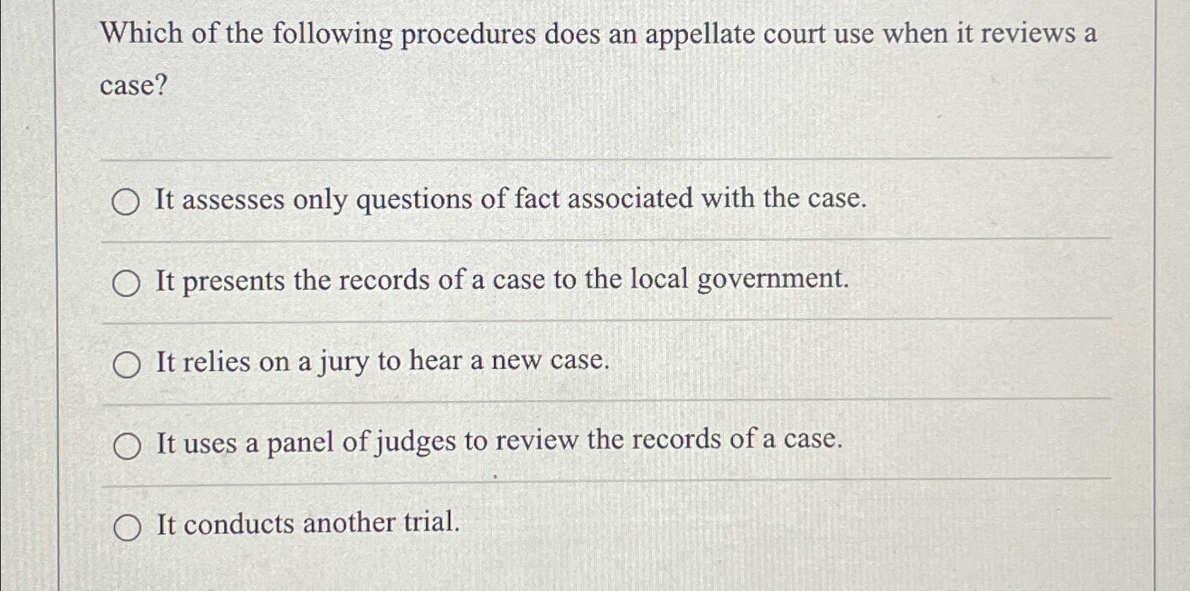 Solved Which of the following procedures does an appellate | Chegg.com