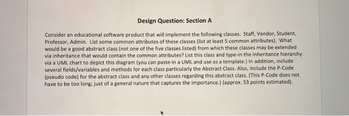 Solved Design Question: Section A Consider an educational | Chegg.com
