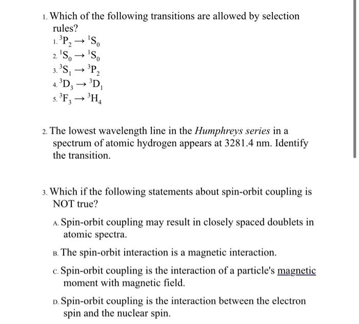 Solved 1. Which of the following transitions are allowed by | Chegg.com