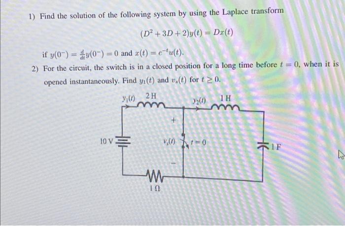 Solved 1) Find the solution of the following system by using | Chegg.com