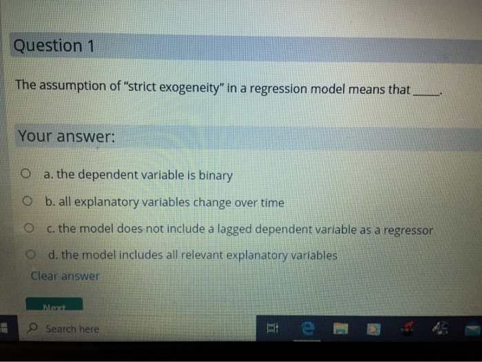 Solved Question 1 The assumption of "strict exogeneity" in a | Chegg.com