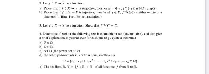 Solved 2. Let f:X→Y be a function. a) Prove that if f:X→Y is | Chegg.com