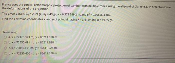 Solved France uses the conical orthomorphic projection of | Chegg.com