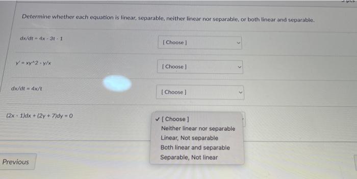 Solved Determine whether each equation is linear, separable, | Chegg.com
