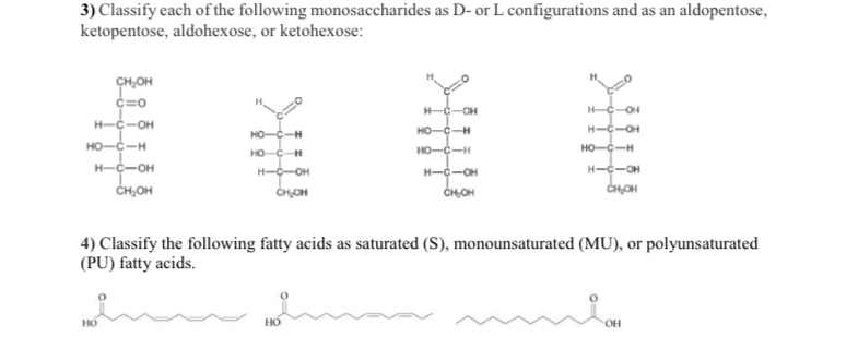 Solved Classify each of the following monosaccharides as D - | Chegg.com