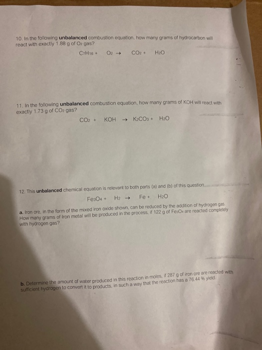 Solved 10. In the following unbalanced combustion equation, | Chegg.com
