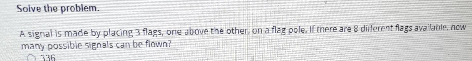 Solved Solve the problem. A signal is made by placing 3 | Chegg.com