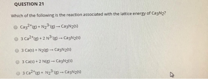 Solved QUESTION 21 Which of the following is the reaction | Chegg.com