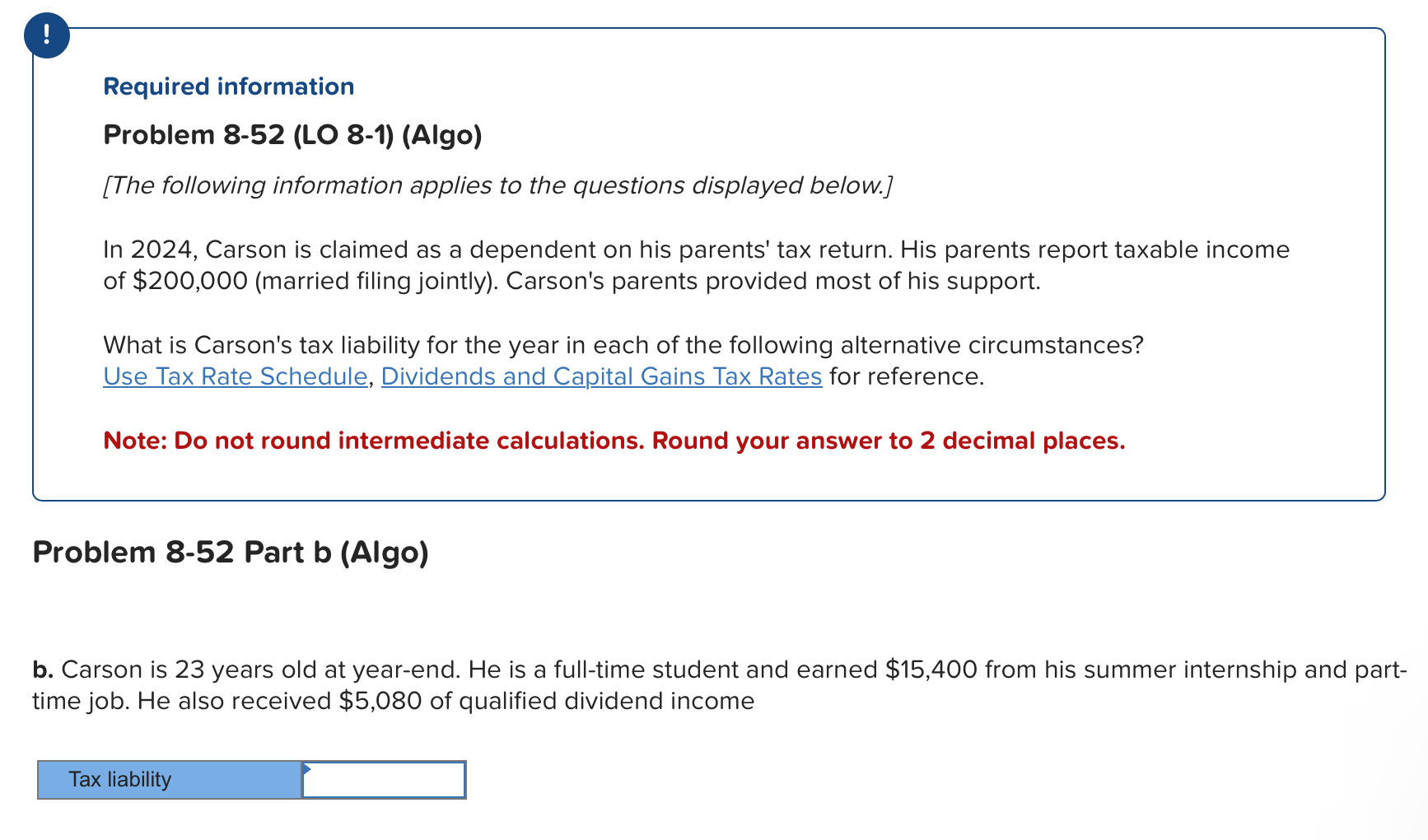 Solved Required informationProblem 8-52 (LO 8-1) (Algo)[The | Chegg.com