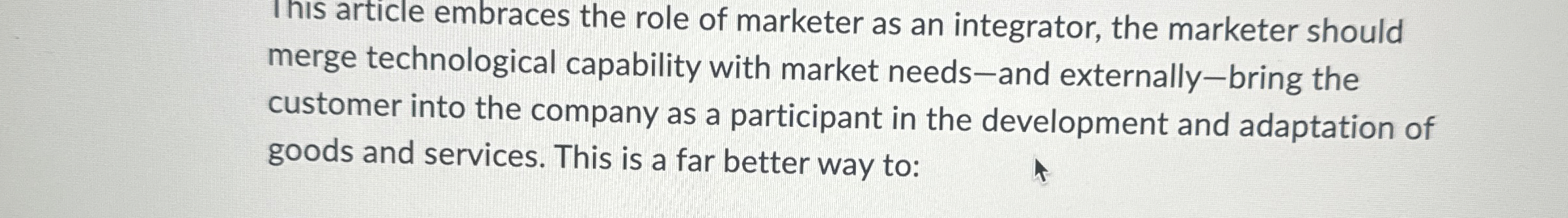 Solved Inis article embraces the role of marketer as an | Chegg.com