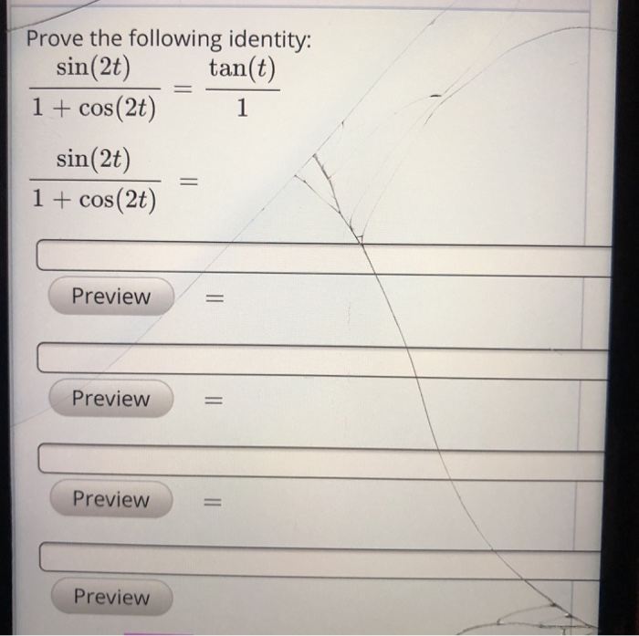 Solved Prove the following identity: sin(2t) tan(t) 1 + cos | Chegg.com