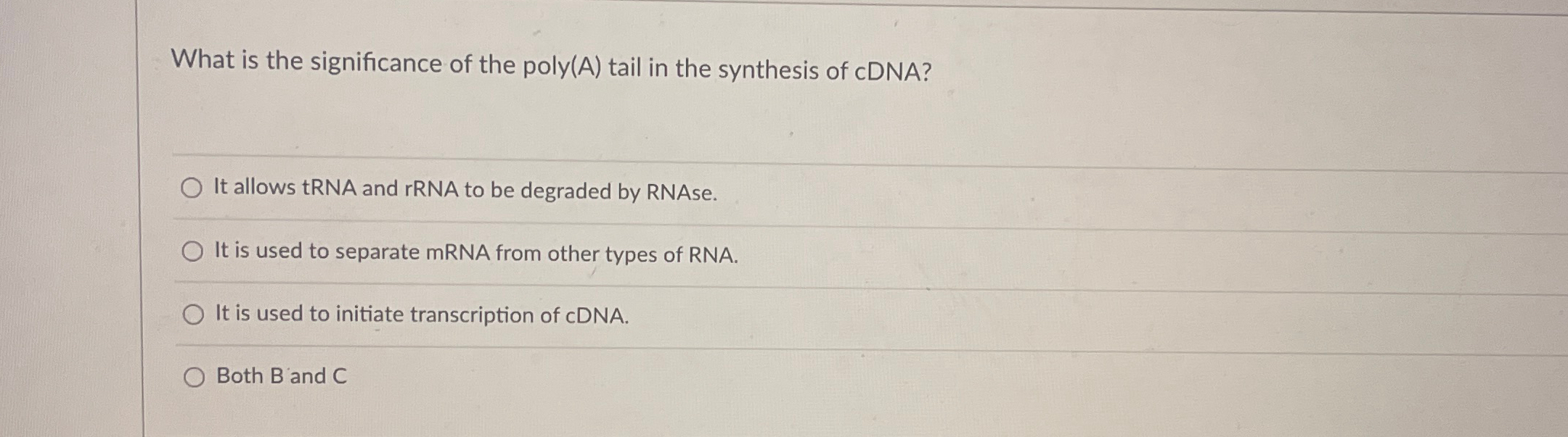 Solved What is the significance of the poly (A) ﻿tail in the | Chegg.com