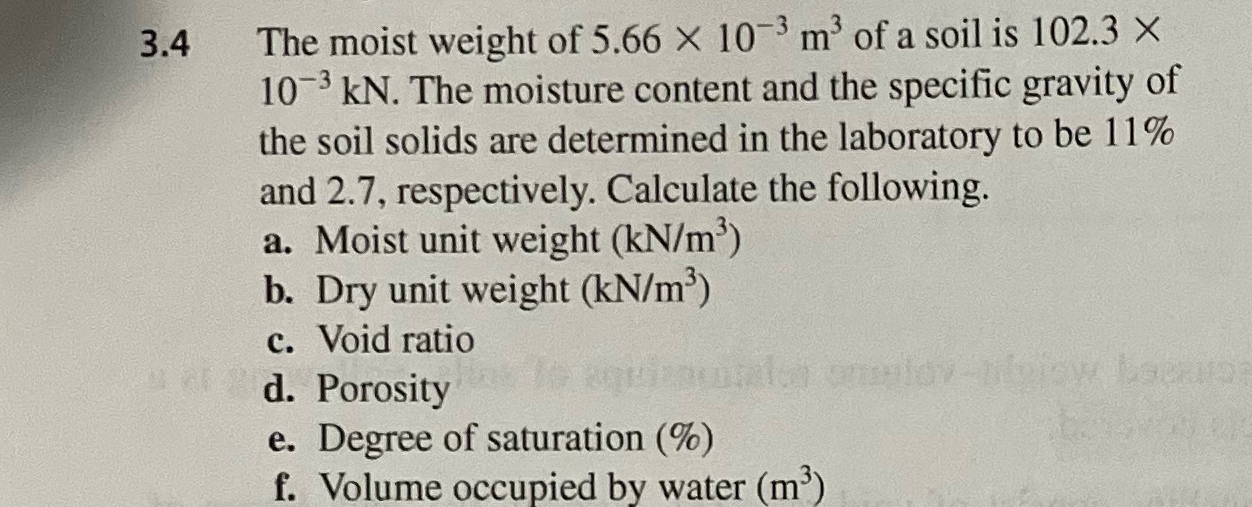 Solved 3.4 The moist weight of 5.66\\\\times 10^(-3)m^(3) of | Chegg.com