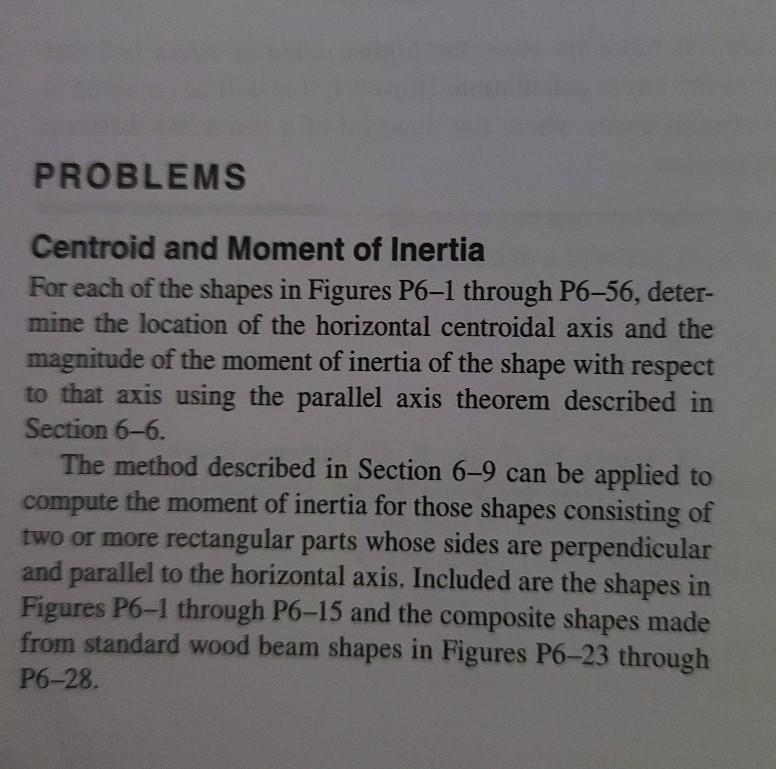 [Solved]: Centroid and Moment of Inertia For each o