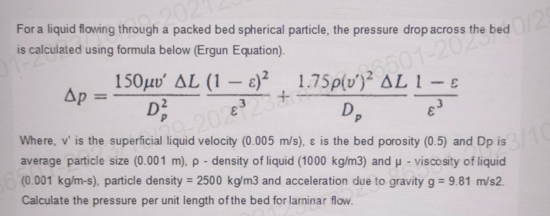 Solved For a liquid flowing through a packed bed spherical | Chegg.com