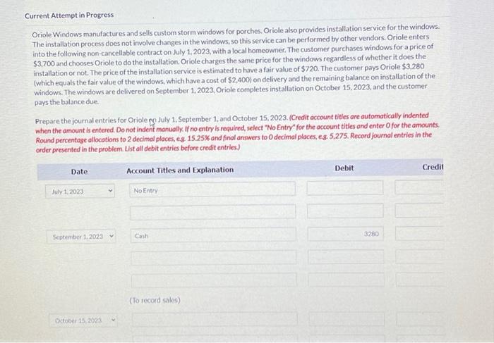 Solved Current Attempt in Progress Oriole Windows | Chegg.com