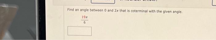 Solved The measure of an angle in standard position is | Chegg.com