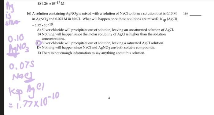 Solved 16) A solution containing AgNO3 is mixed with a | Chegg.com